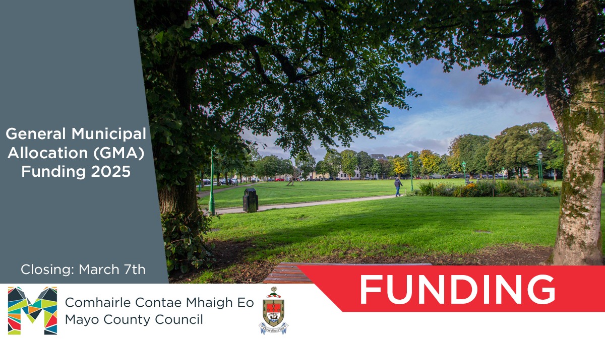 Mayo County Council General Municipal Allocation (GMA) Funding for 2025 ...
