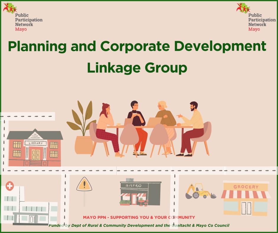 Planning and Corporate Development Linkage Group - Mayo PPN